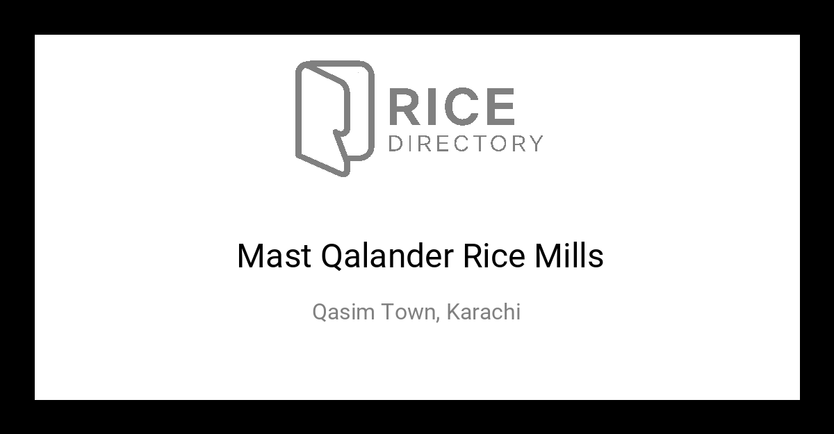 Mast Qalander Rice Mills - Rice Directory