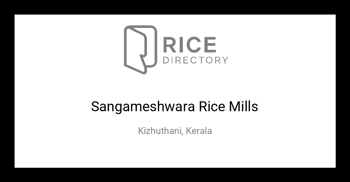 Sangameshwara Rice Mills - Rice Directory